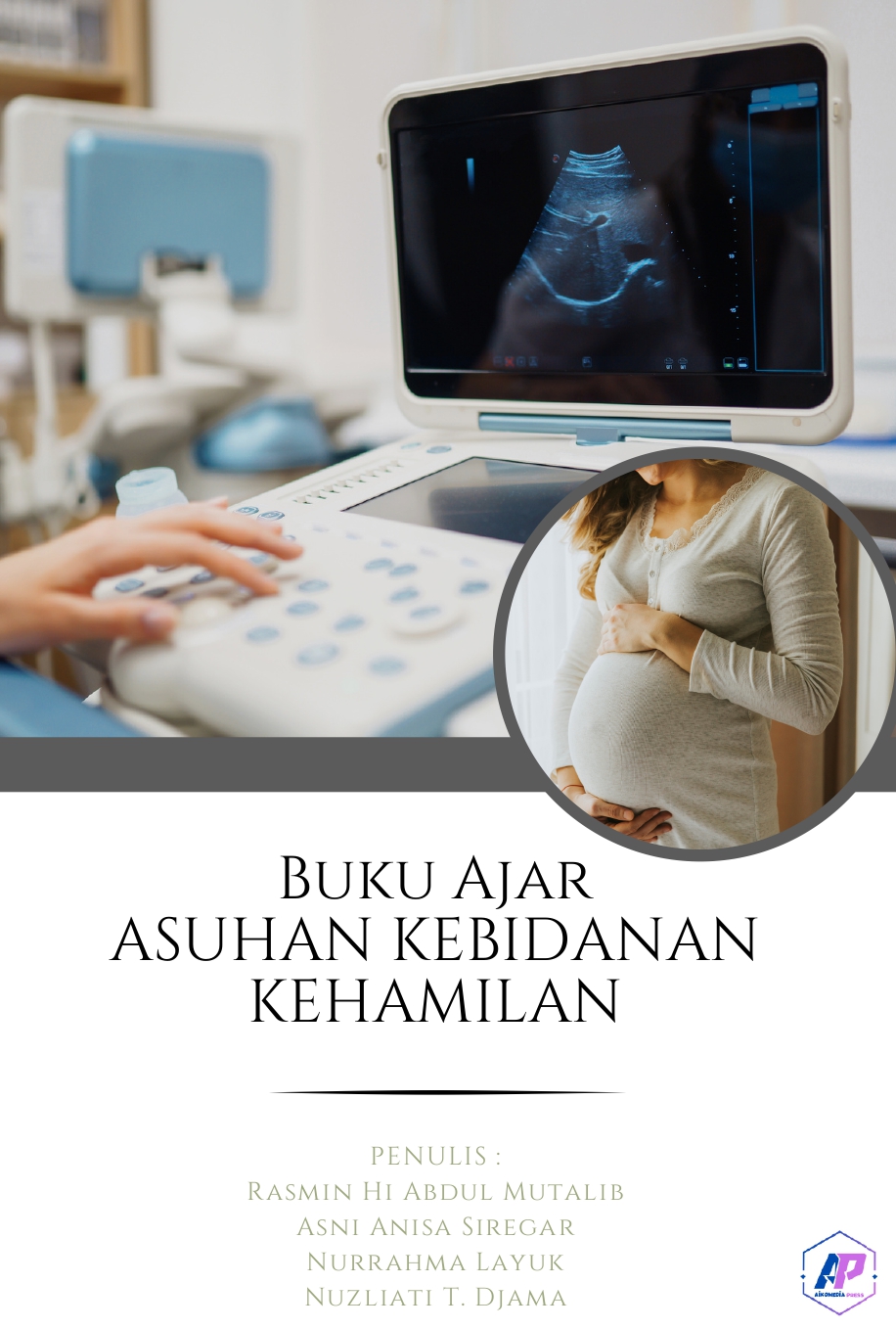 BUKU AJAR ASUHAN KEBIDANAN KEHAMILAN – Aikomedia Press