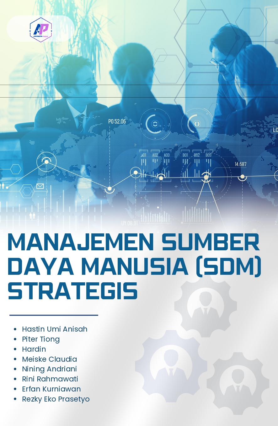 MANAJEMEN SUMBER DAYA MANUSIA (SDM) STRATEGIS – Aikomedia Press